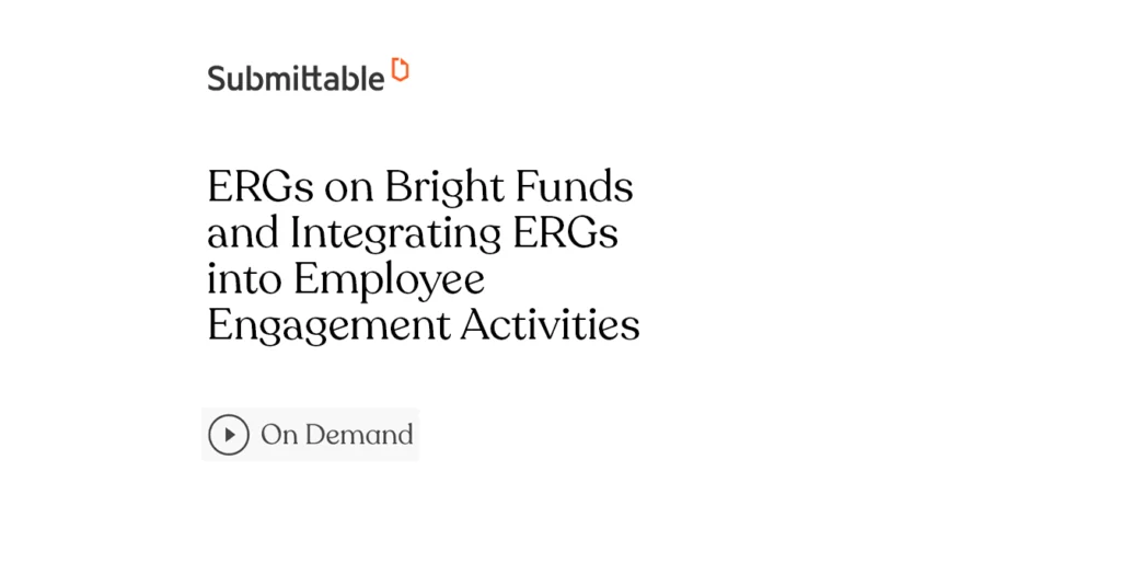 ERGs on Bright Funds and Integrating ERGs into Employee Engagement ...