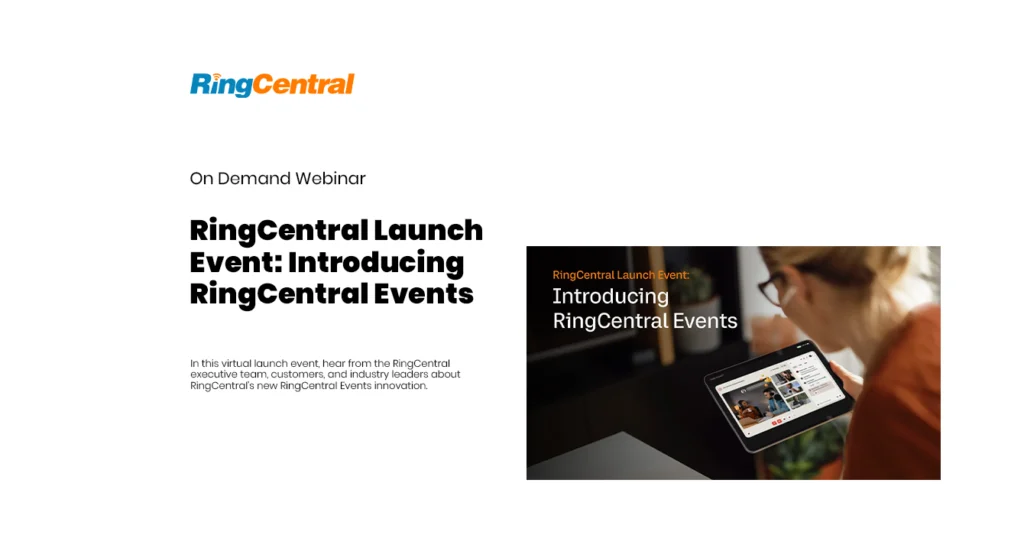 RingCentral Launch Event: Introducing RingCentral Events - RevTech