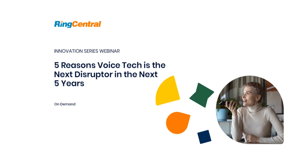 5 Reasons Voice Tech is the Next Disruptor in the Next 5 Years - RevTech
